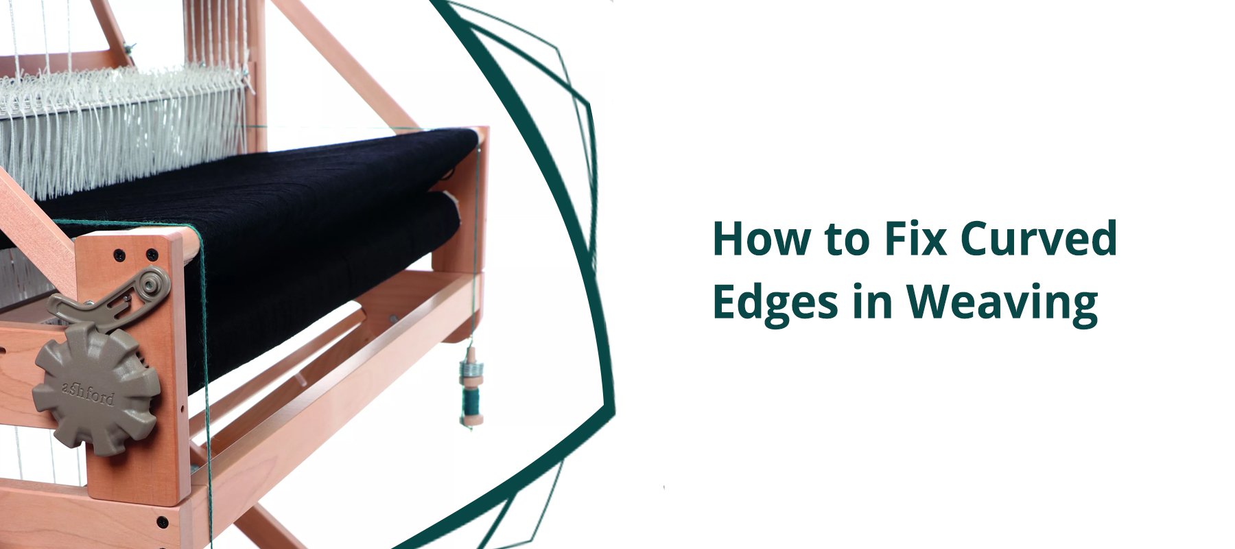 Guide to Fixing Curved Edges in Weaving | Thread Collective