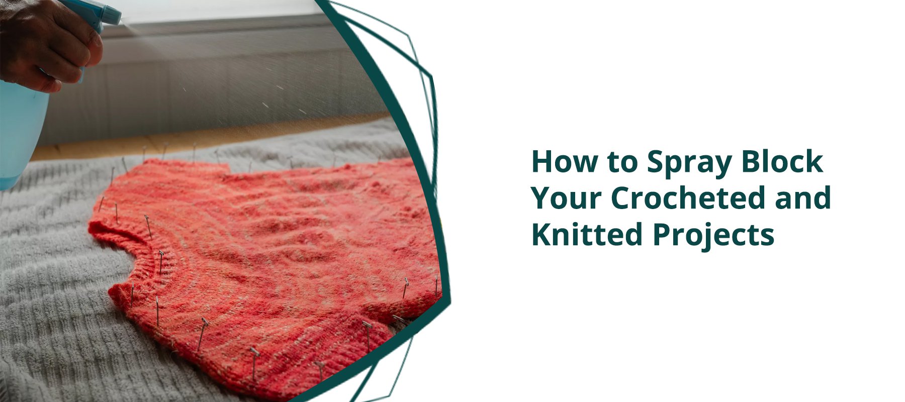 How to Spray Block Knitting and Crochet Like a Pro | Thread Collective