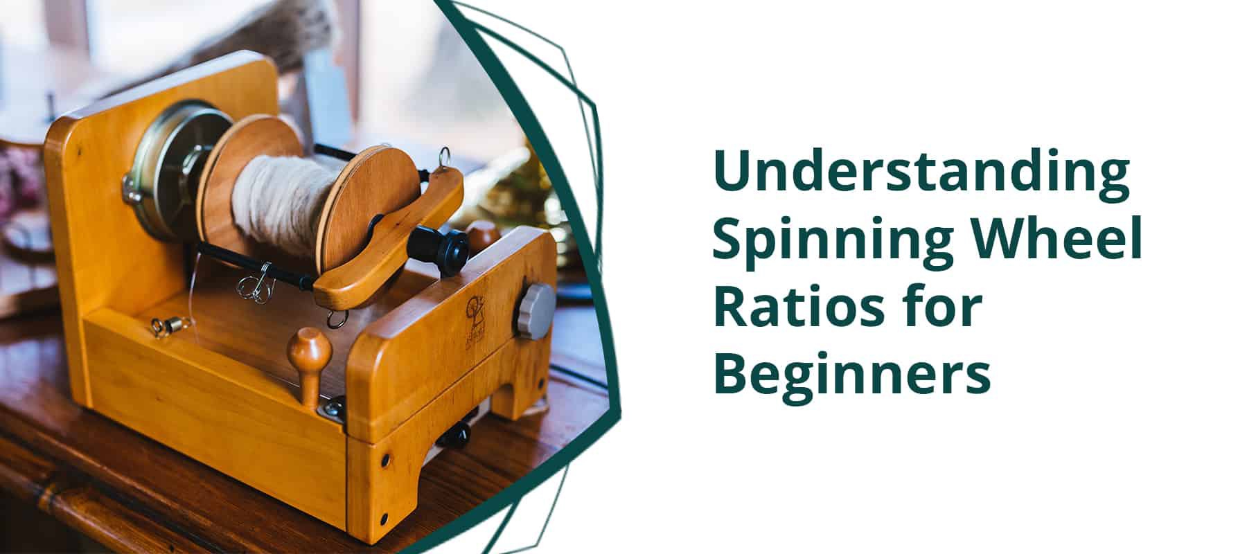 Spinning Wheel Ratios for Beginners | Thread Collective