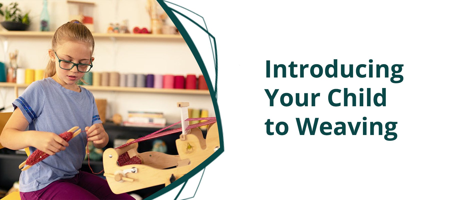 Introducing Your Child to Weaving | Thread Collective Australia