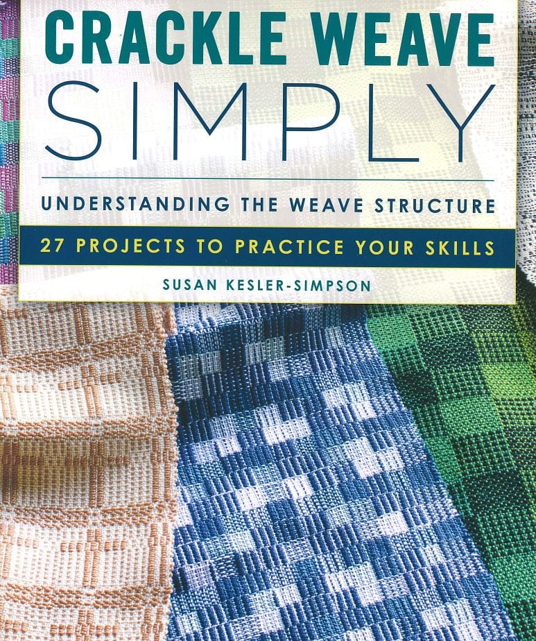 Crackle Weave Simply by Susan Kesler-Simpson | Thread Collective